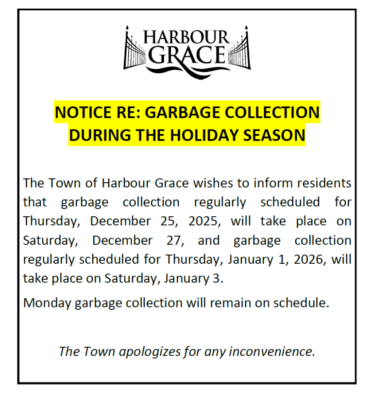 Notice RE: Garbage Collection During the Holiday Season - Harbour Grace